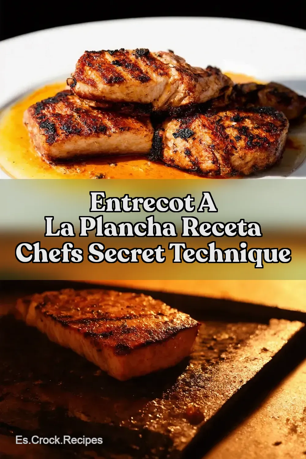 Entrecot a la Plancha Perfecto Sabor de Bar en Casa